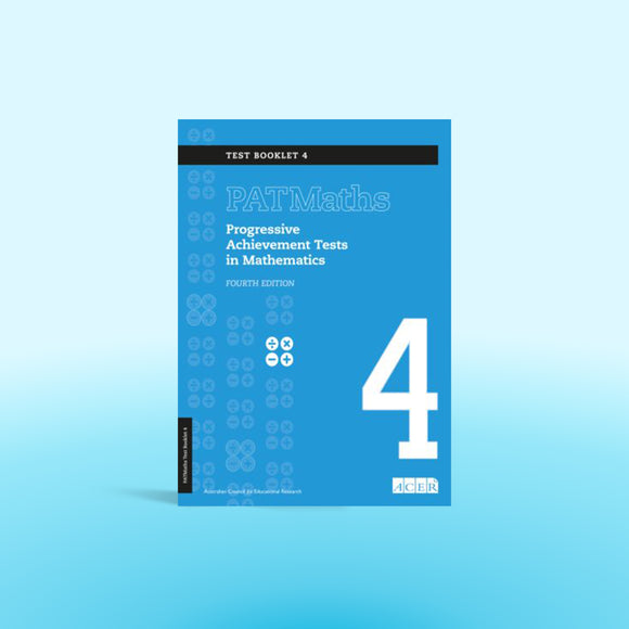 PAT Maths 4th Edition Test Booklet 4 – Australian Council for ...
