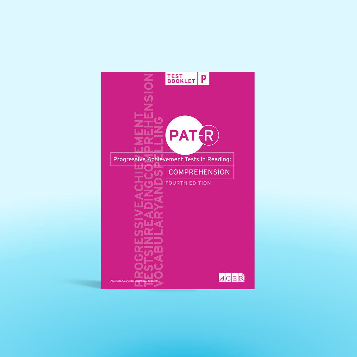 PAT Reading 4th Edition: Comprehension Test Booklet P (PKG 10 ...