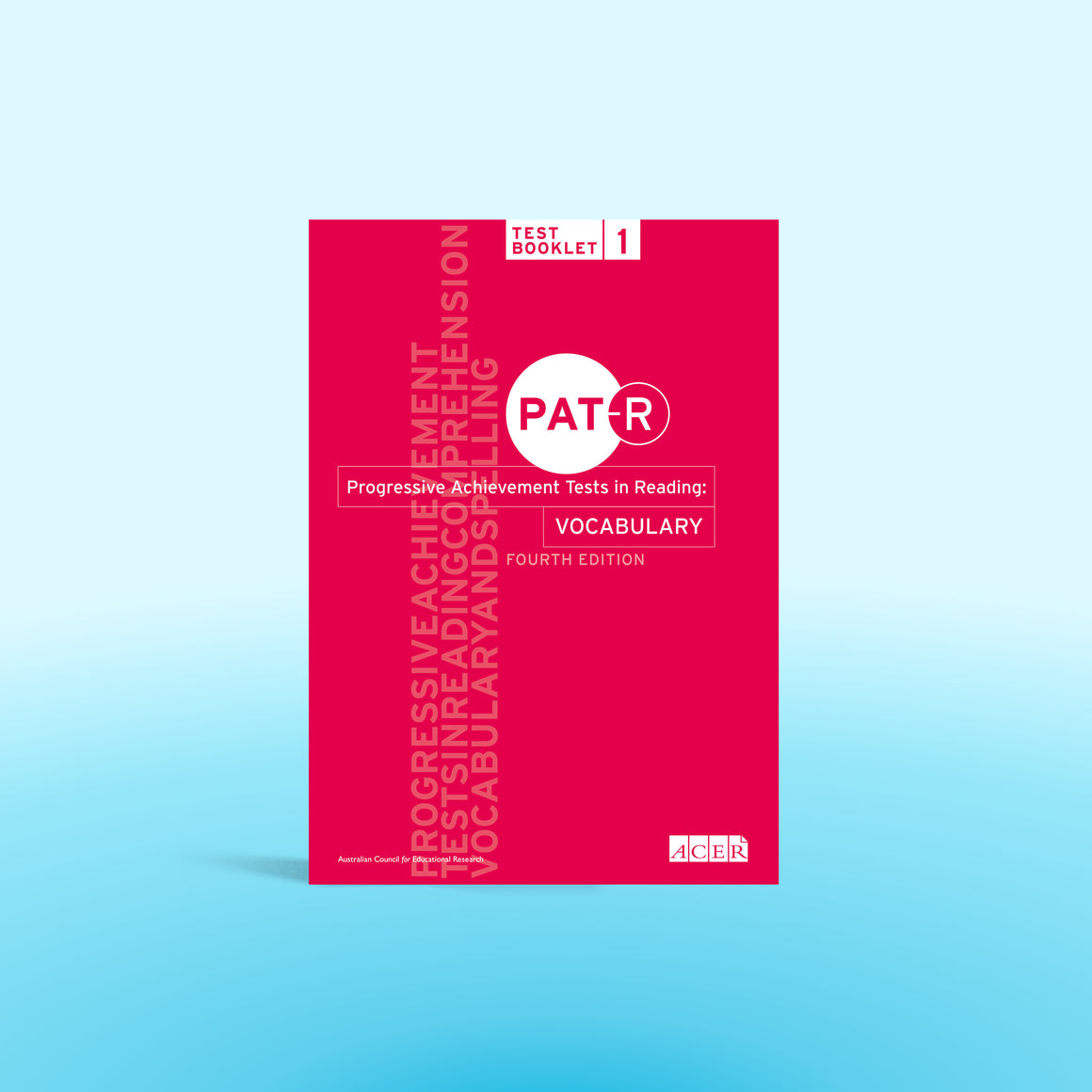 PAT Reading 4th Edition: Vocabulary Test Booklet 1 – Australian Council ...